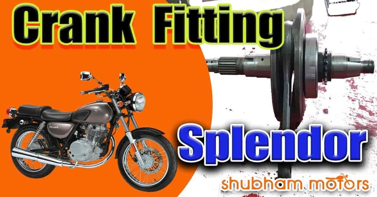 How to Install Crank in Hero Honda - Shubham Motors